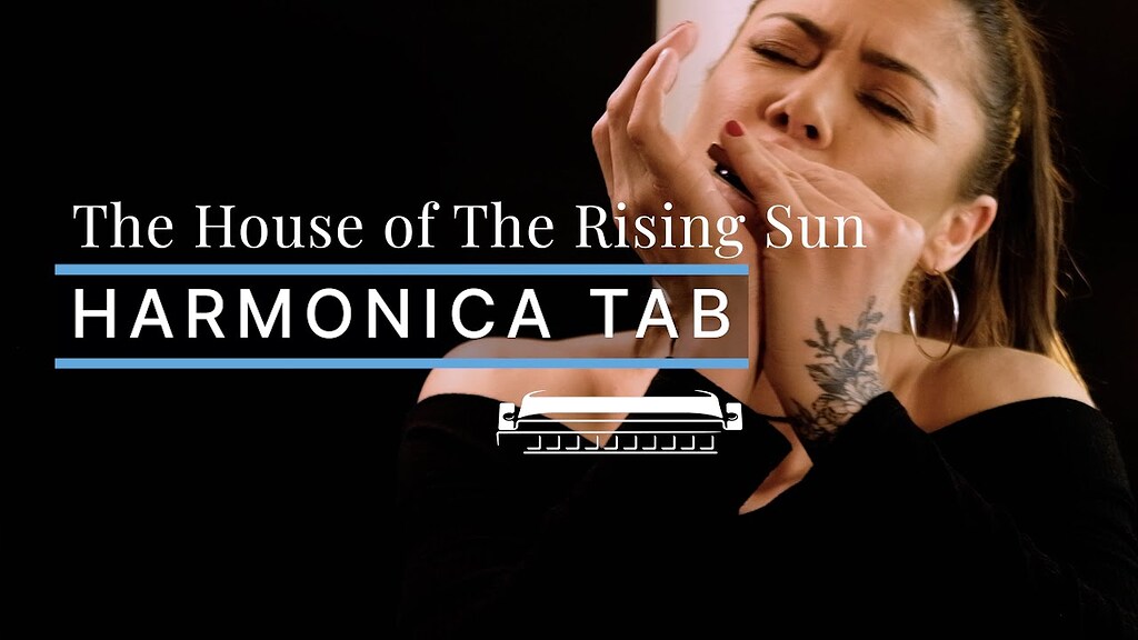 House of the rising sun Backing track - Harmonica Forum
